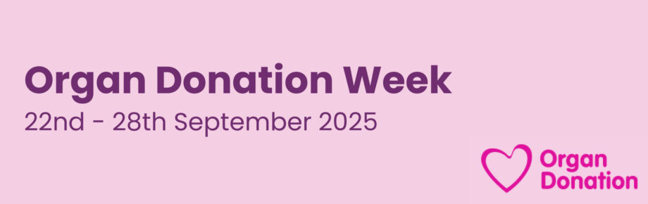 Organ Donation Week